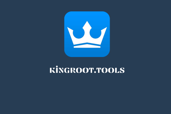 KingRoot - Download APK Latest Version For Android 2024